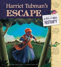 Harriet Tubman's Escape:Fly On The Wall – Sonsuh Educational Supplies Inc.