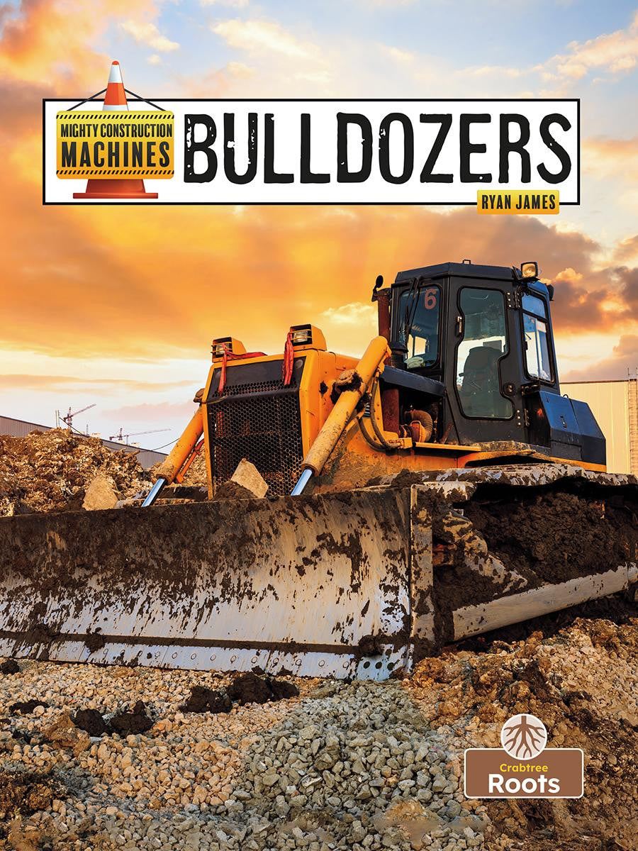 Bulldozers - Mighty Construction Machines – Sonsuh Educational Supplies ...