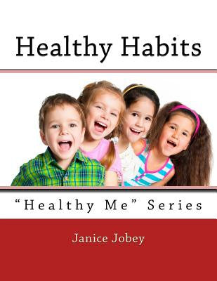 Healthy Habits: "Healthy Me" Series – Sonsuh Educational Supplies Inc.